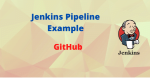 Jenkins Pipeline github | Complete tutorial with example [2023] - Naiveskill
